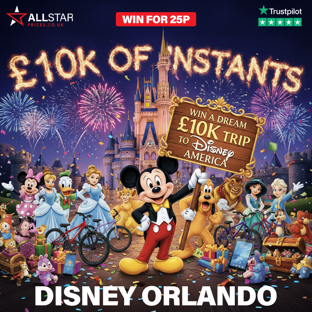 Dream Disney America £10,000 Holiday + £10K of Instant Prizes – All ...